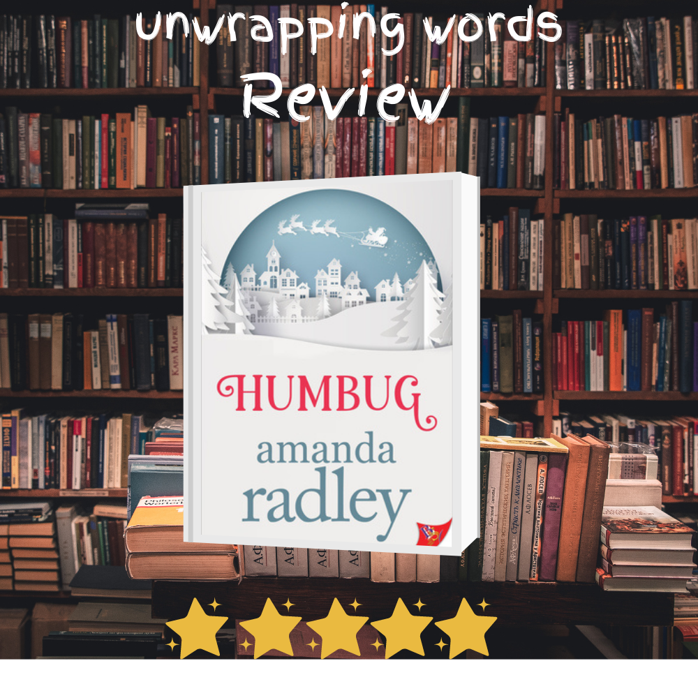 Book Review: Humbug by Amanda Radley – Unwrapping Words