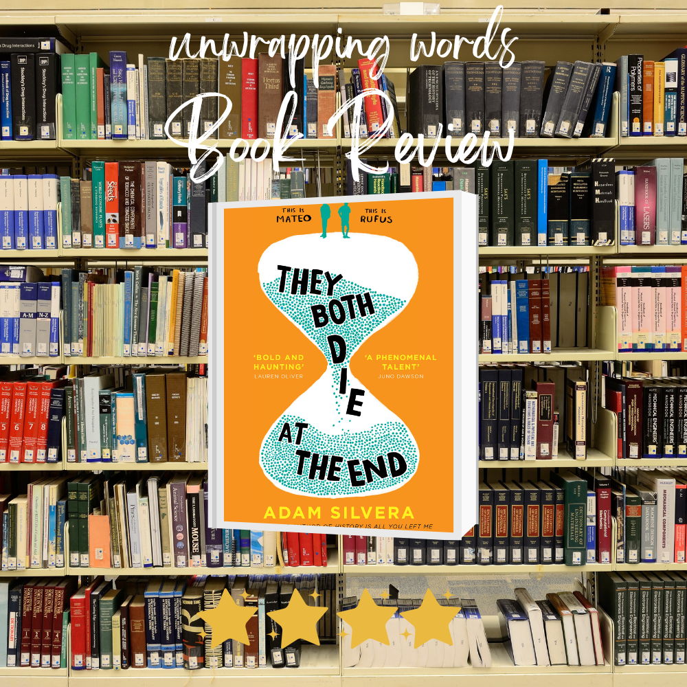 Book Review: They Both Die at the End by Adam Silvera – Unwrapping Words