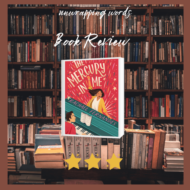 Book Review: The Mercury in Me by Rachael Fernandes – Unwrapping Words